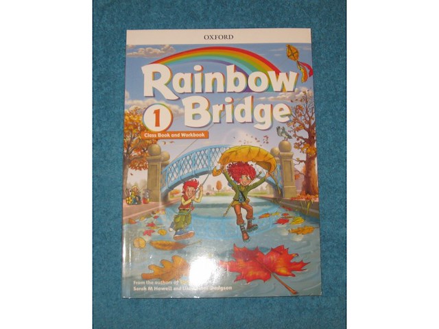 RAINBOW BRIDGE 1. CLASS BOOK AND WORKBOOK. NOVO!