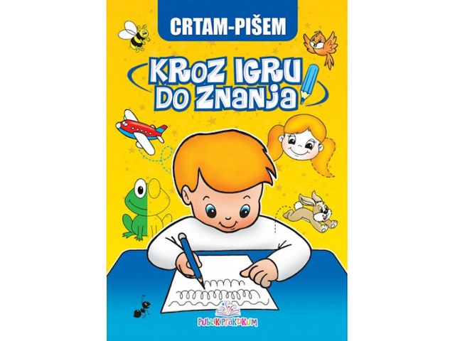 CRTAM - PIŠEM - Kroz igru do znanja (bosanski) - Jasna Ignjatović