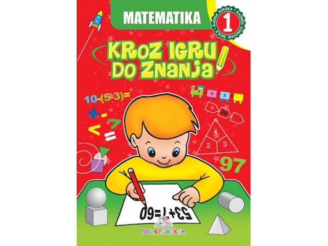 Matematika 1 - Kroz igru do znanja (bosanski) - Jasna Ignjatović