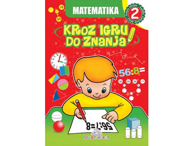 Matematika 2 - Kroz igru do znanja (bosanski) - Jasna Ignjatović