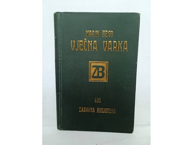 Marin Bego - Vjecna Varka, 1928 g