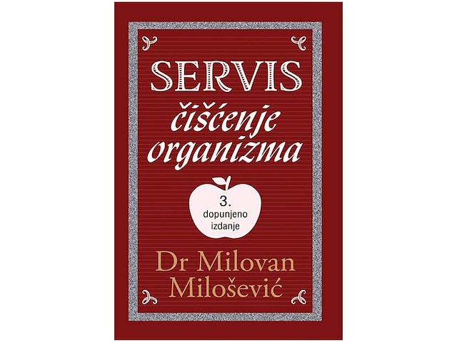 Servis Čišćenje organizma - Milovan Milošević