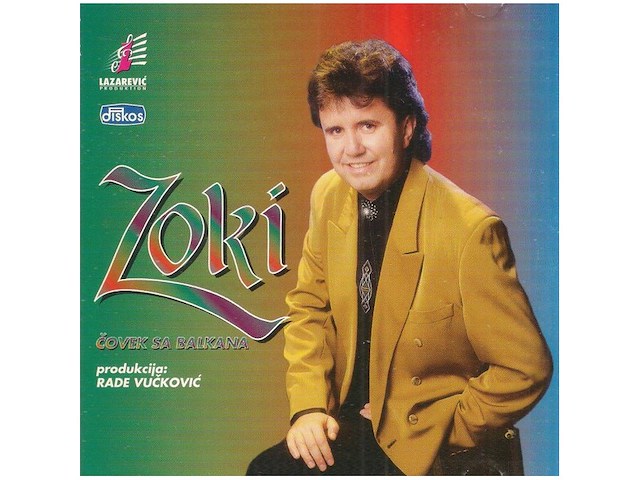 Zoki – Čovek Sa Balkana  CD