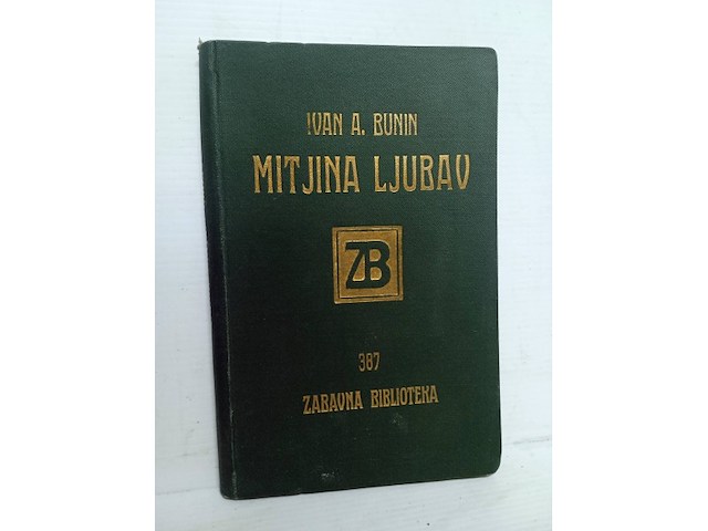 BUNJIN - MITJINA LJUBAV