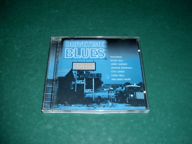 VARIOUS – Drivetime Blues