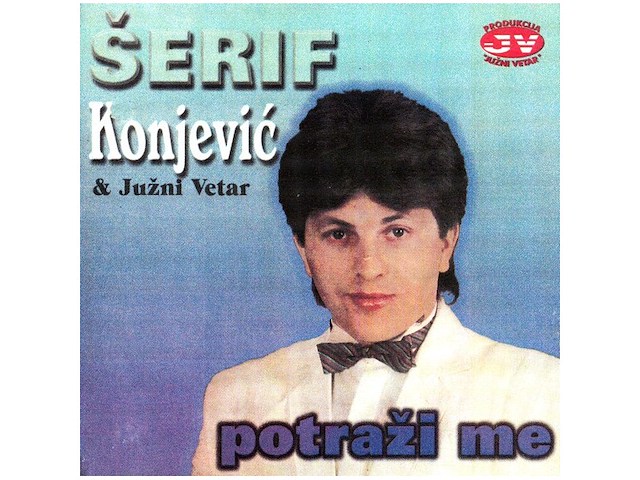 Šerif Konjević ‎– Potraži Me...CDR