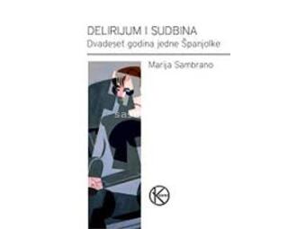 Delirijum i sudbina