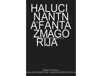 Halucinantna fantazmagorija