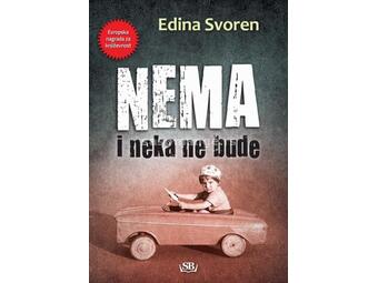 Nema, i neka ne bude