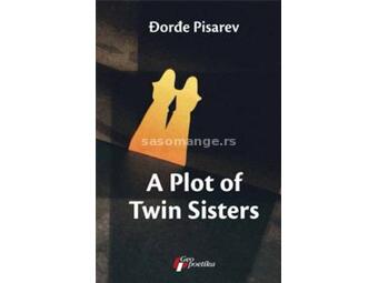 A Plot of Twin Sisters