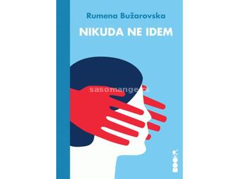 Nikuda ne idem