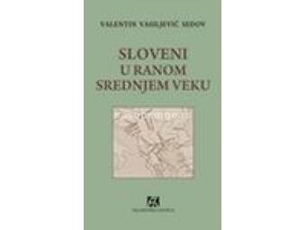 Sloveni u ranom srednjem veku