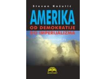 Amerika od demokratije do imperijalizma