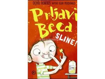 PRLJAVI BECA - SLINE