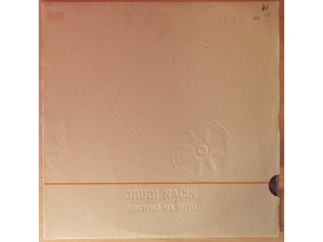 LP DRUGI NAČIN - Ponovo na putu (1983) 3. pressing, VG+