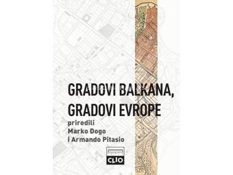 Gradovi Balkana, gradovi Evrope