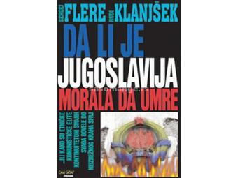 Da li je Jugoslavija morala da umre