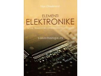 Elementi elektronike : diode, tranzistori i operacioni pojačavači