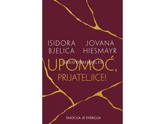 Upomoć, prijateljice!