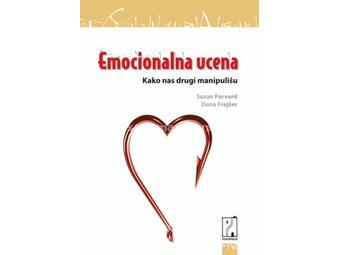 Emocionalna ucena - kako nas drugi manipulišu