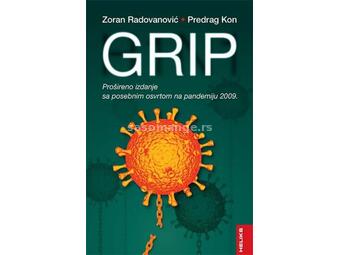 GRIP: PROŠIRENO IZDANJE SA POSEBNIM OSVRTOM NA PANDEMIJU 2009.