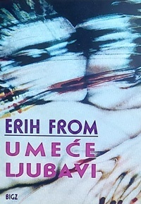 UMEĆE LJUBAVI – Erih From