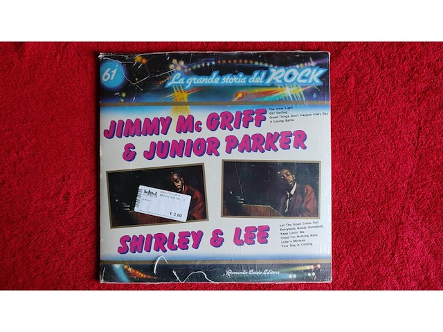 Jimmy McGriff &;; Junior Parker* / Shirley &;; Lee* – Jimmy