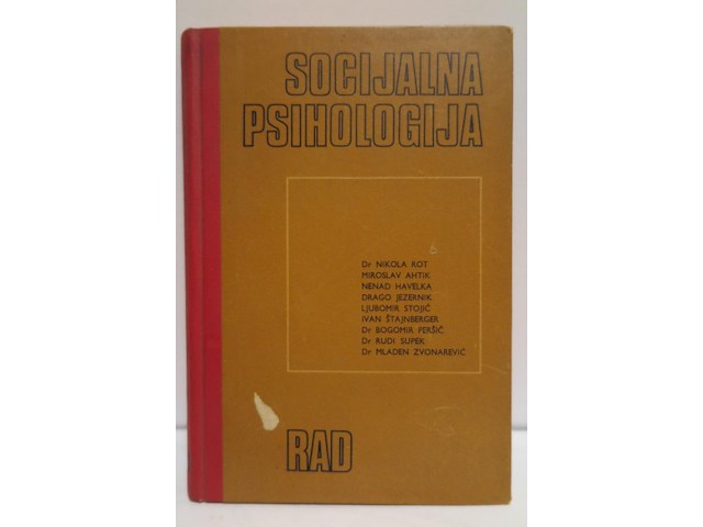 Socijalna psihologija - Dr. Nikola Rot i saradnici