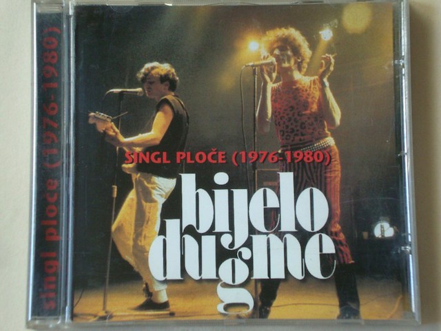 Bijelo Dugme - Singl Ploče (1976-1980)