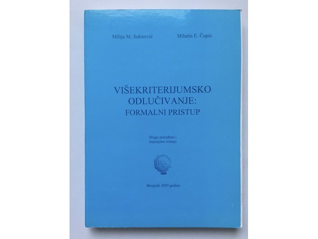 Višekriterijumsko odlučivanje: formalni pristup (FON)