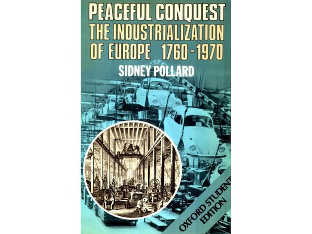 Pollard, Industrialization of Europe 1760-1970 istorija