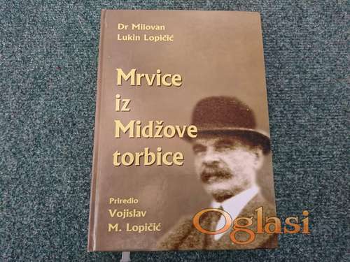 Mrvice iz Midžove torbice - Milovan Lopičić