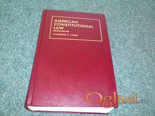 American Constitutional Law - Laurence H. Tribe