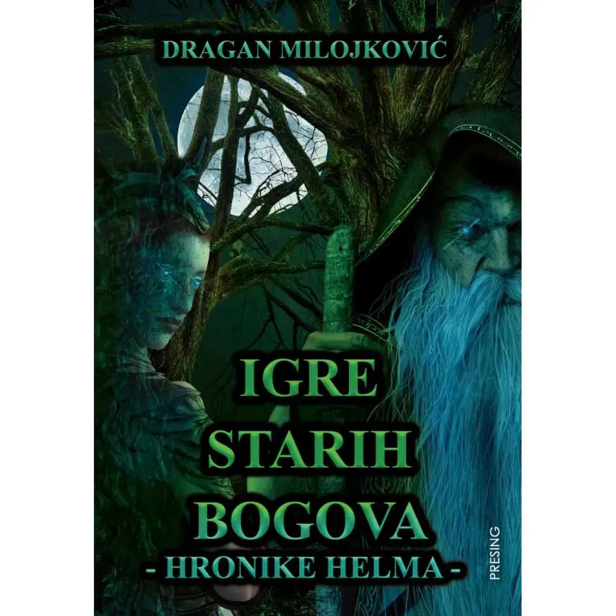 HRONIKE HELMA: IGRA STARIH BOGOVA