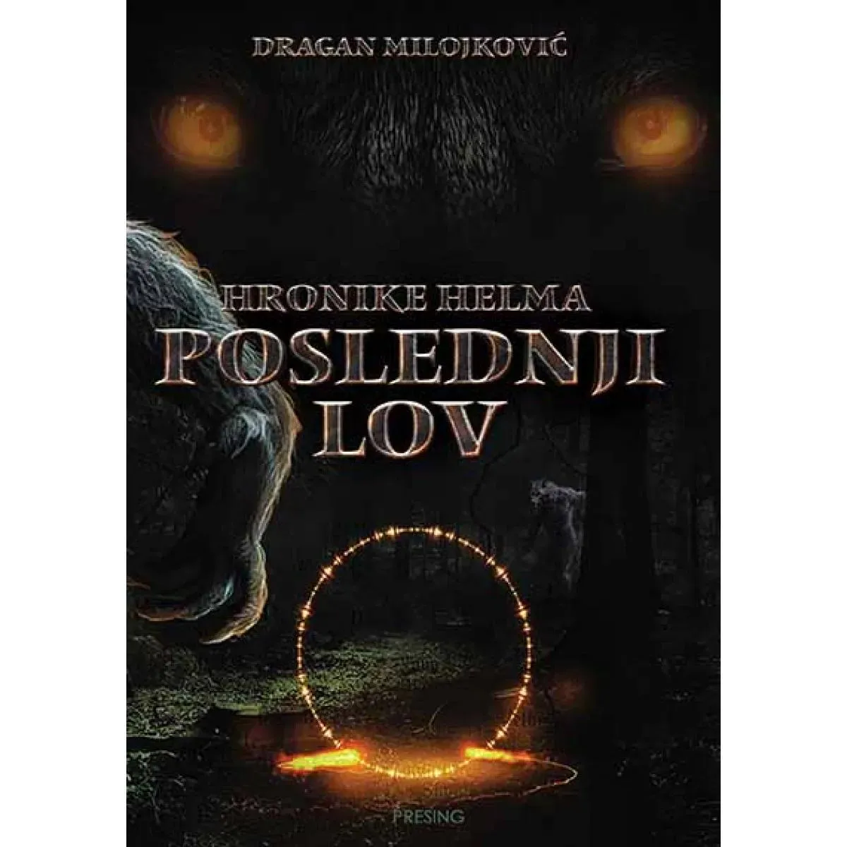 HRONIKE HELMA: POSLEDNJI LOV