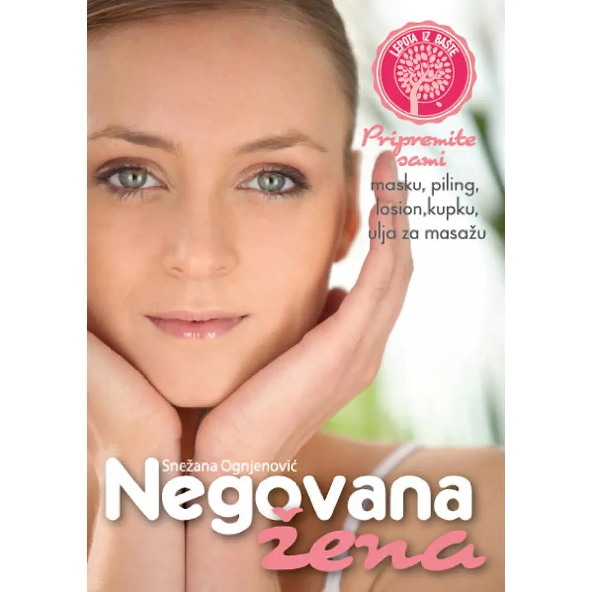 NEGOVANA ŽENA