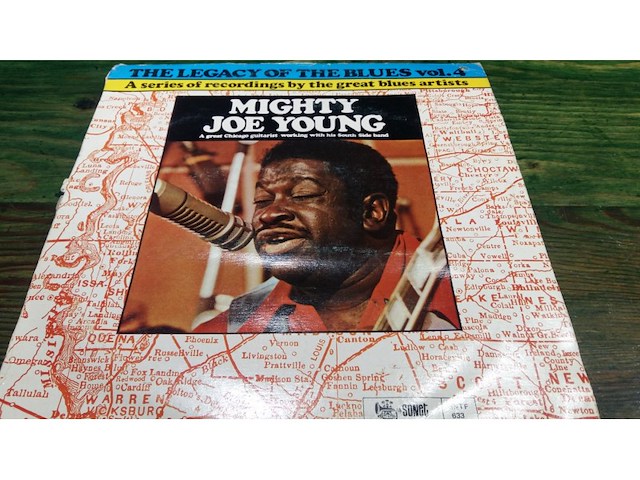 MIGHTY JOE YOUNG - THE LEGACY OF THE BLUES