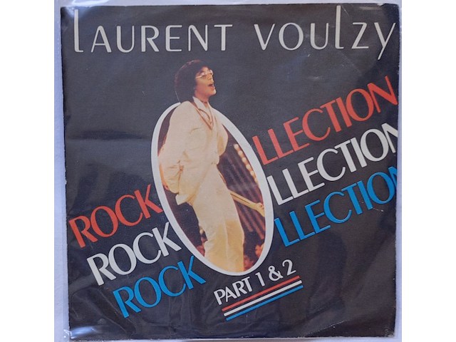 LAURENT  VOULZY  -  ROCKOLLECTION  PART 1