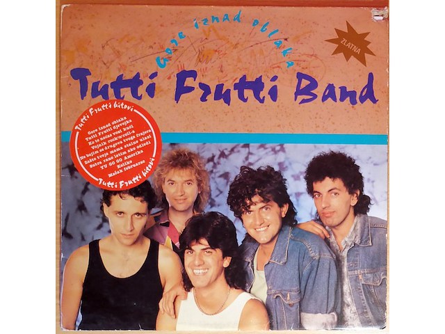 LP TUTTI FRUTTI BAND - Gore iznad oblaka (1987) VG+/NM