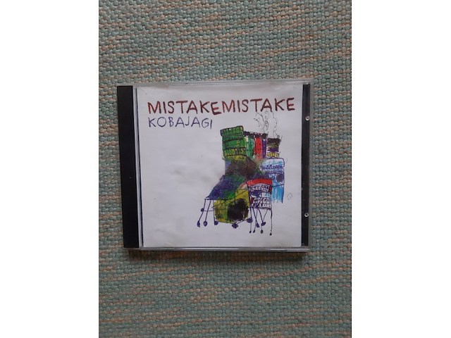 Mistakemistake Kobajagi