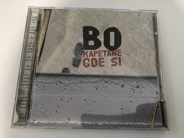 Bo – Kapetane Gde Si