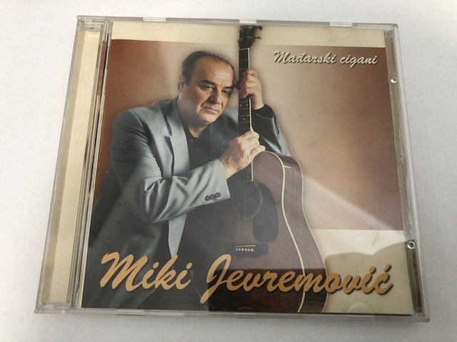 Miki Jevremović – Mađarski Cigani