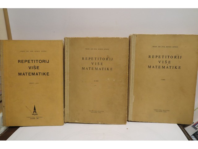 Repetitorij više matematike 1-3 Boris Apsen