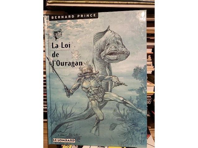 Bernard Prince 6 - La Loi de l`Ouragan