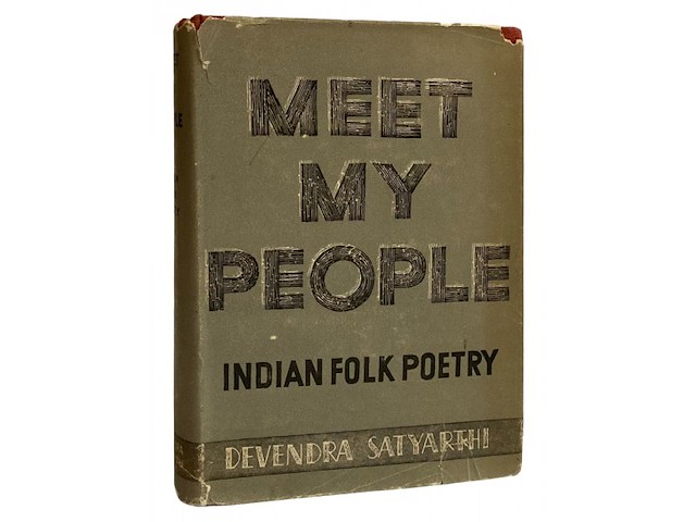 Meet my People: Indian Folk Poetry - Devendra Satyarthi