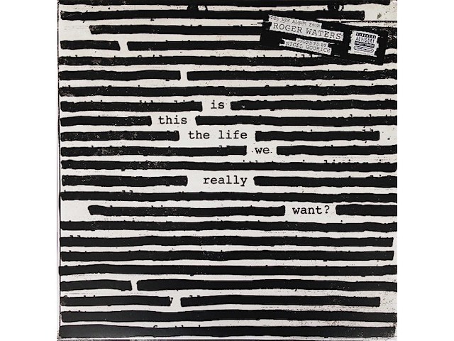 Roger Waters ‎– Is This The Life We Really Want? (2LP)