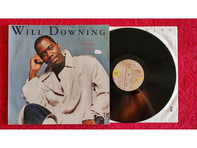 Will Downing – Come Together As One