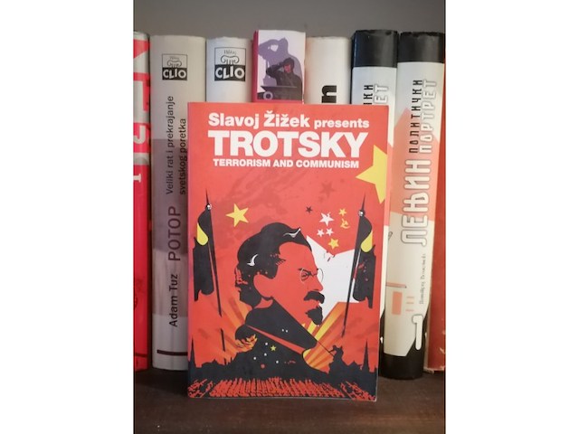 Slavoj Zizek presents TROTSKY terrorism and communism