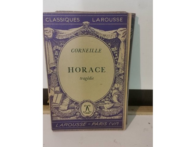 Classic Larousse Corneille Horace Tragedy Paris Viè 193