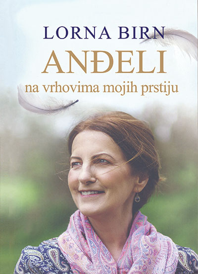 Anđeli na vrhovima mojih prstiju - Lorna Birn